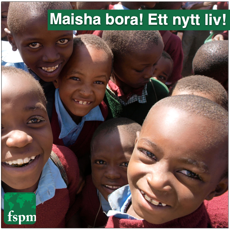 Donera till Maisha bora, Tanzania - FSPM